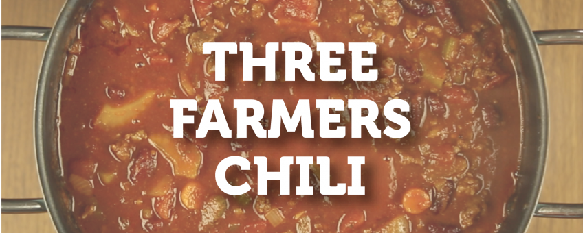 Three Farmers Chili | Three Farmers